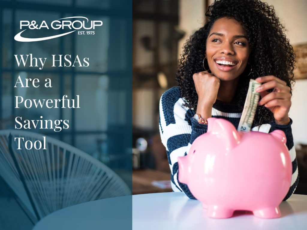 Should You Get an HSA? - P&A Group